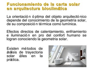 Funcionamiento de la carta solar en arquitectura bioclimática | PPT