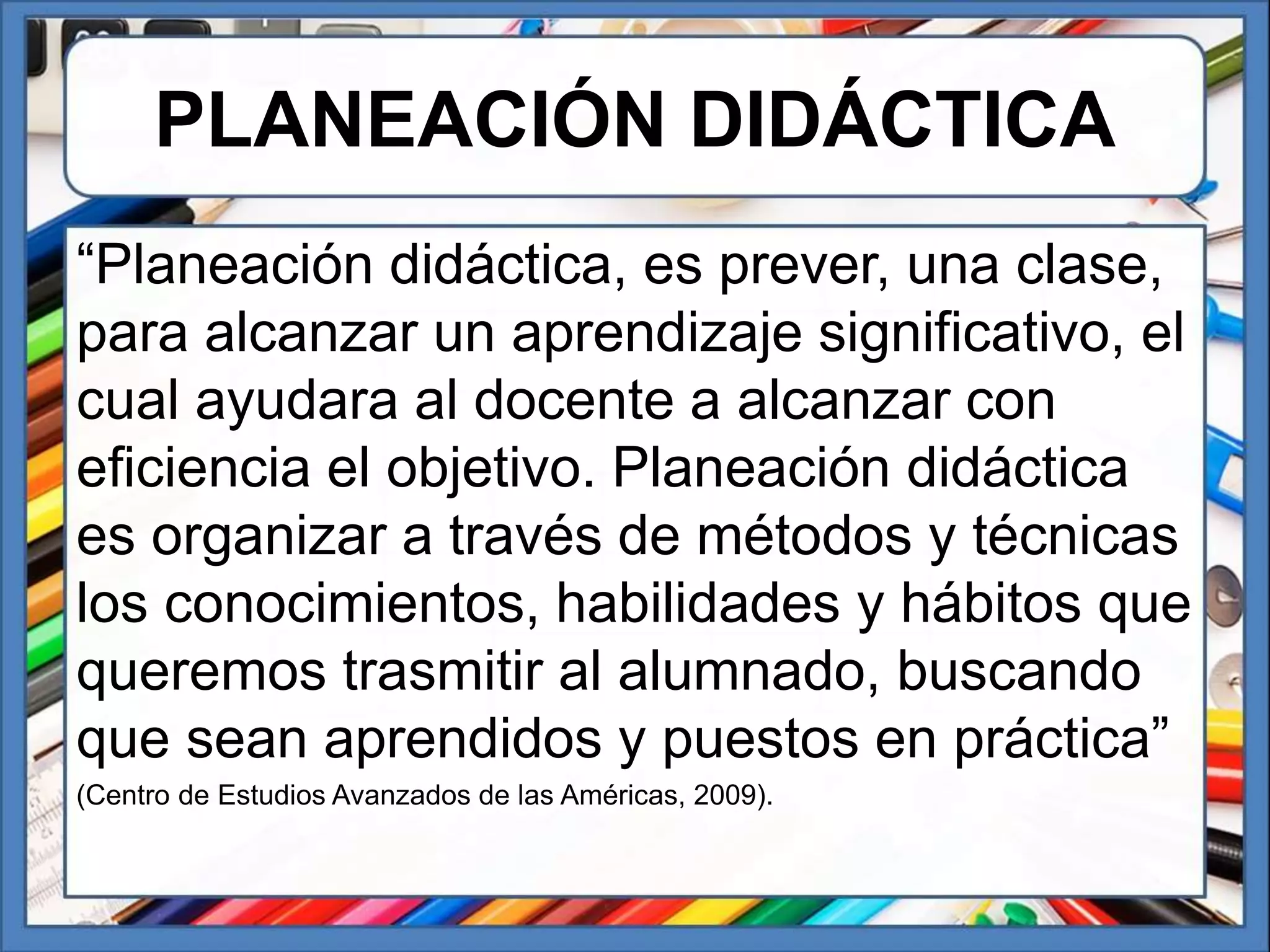 Planeación didáctica | PPTX