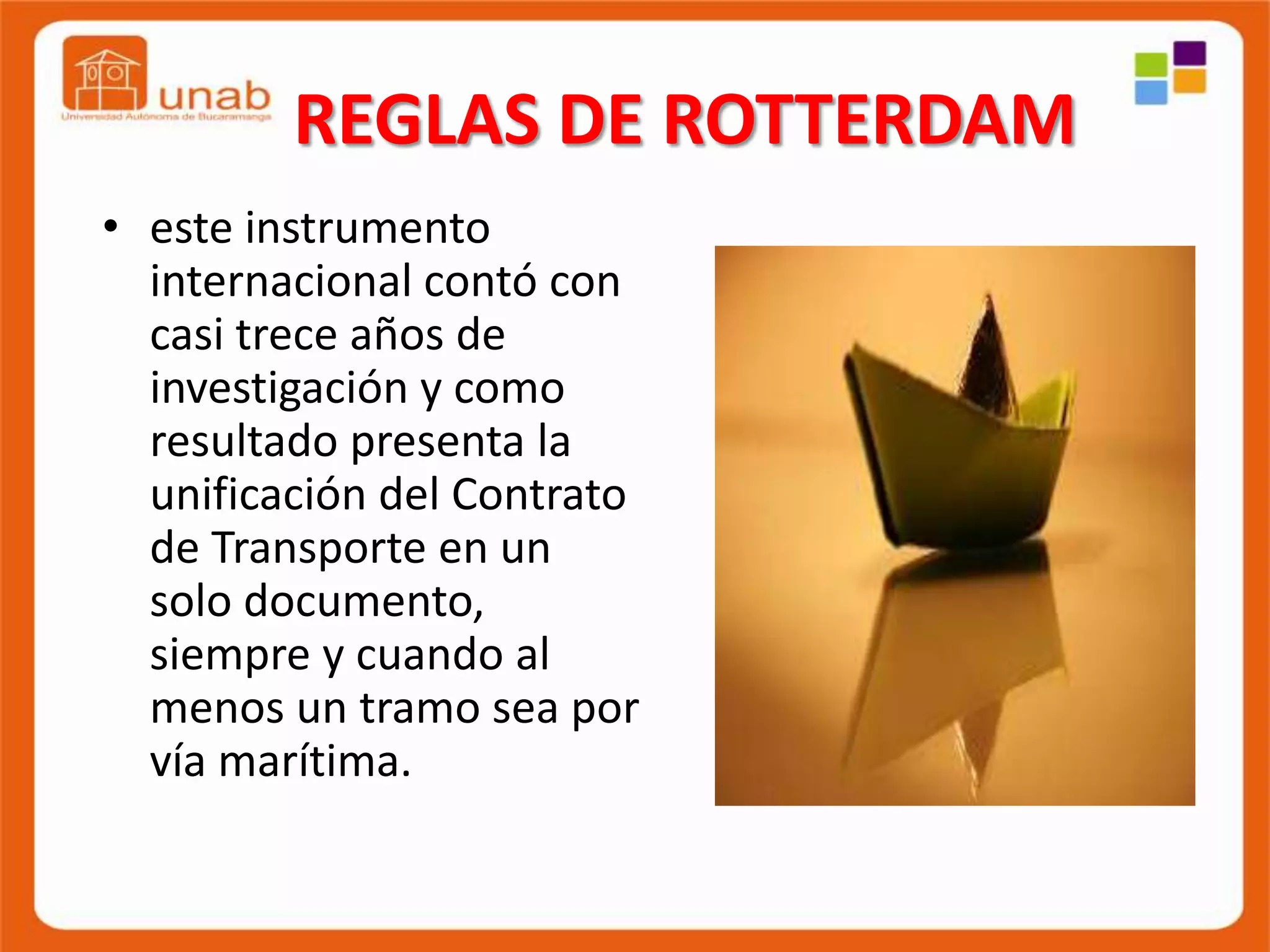 Exposición reglas de rotterdam | PPTX