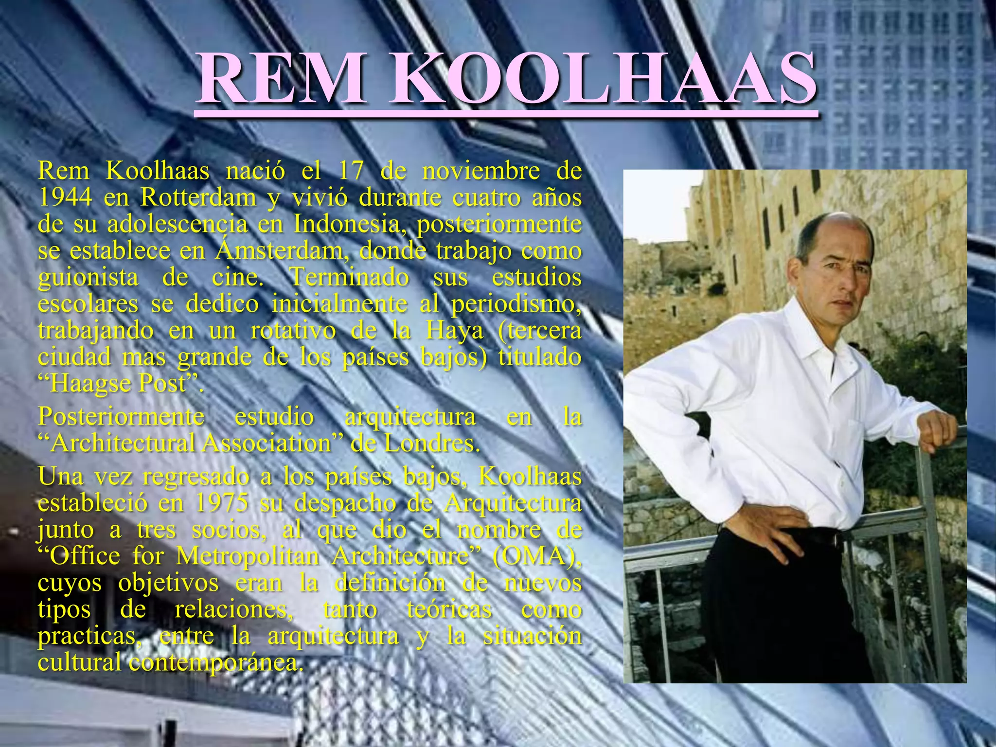 Rem Koolhaas | PPT