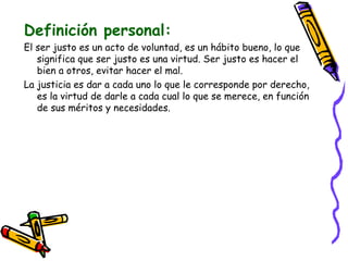 La justicia como valor moral | PPT