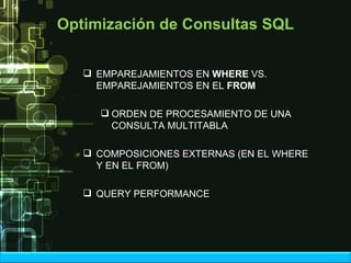 Optimizacion De Consultas | PPT