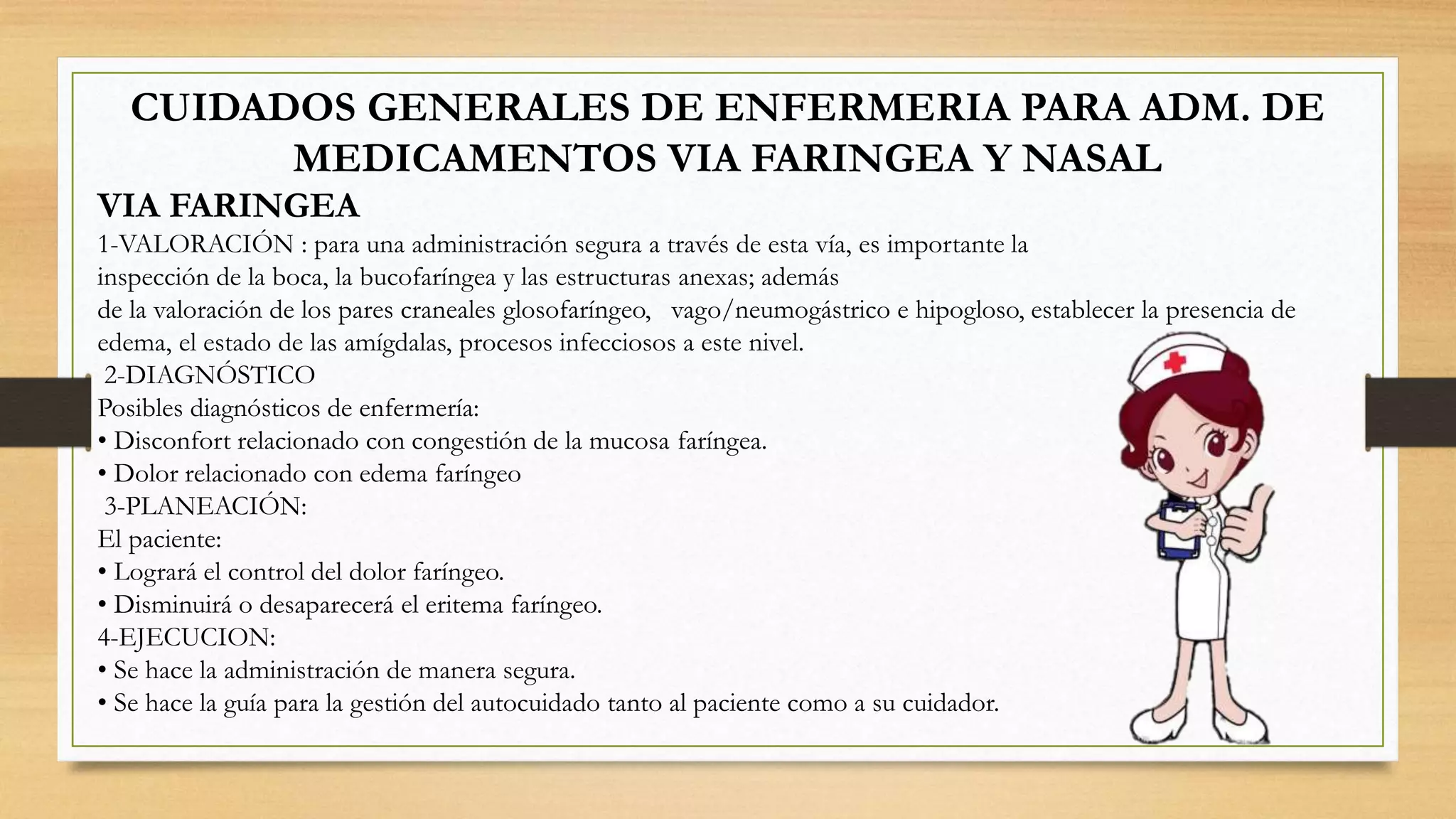 EXPOSICION DE ADMINISTRACIÓN DE MEDICAMENTOS POR VÍA FARÍNGEA Y NASAL-1 ...