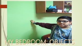 Exposicion de ingles manuel objects bedroom | PPT