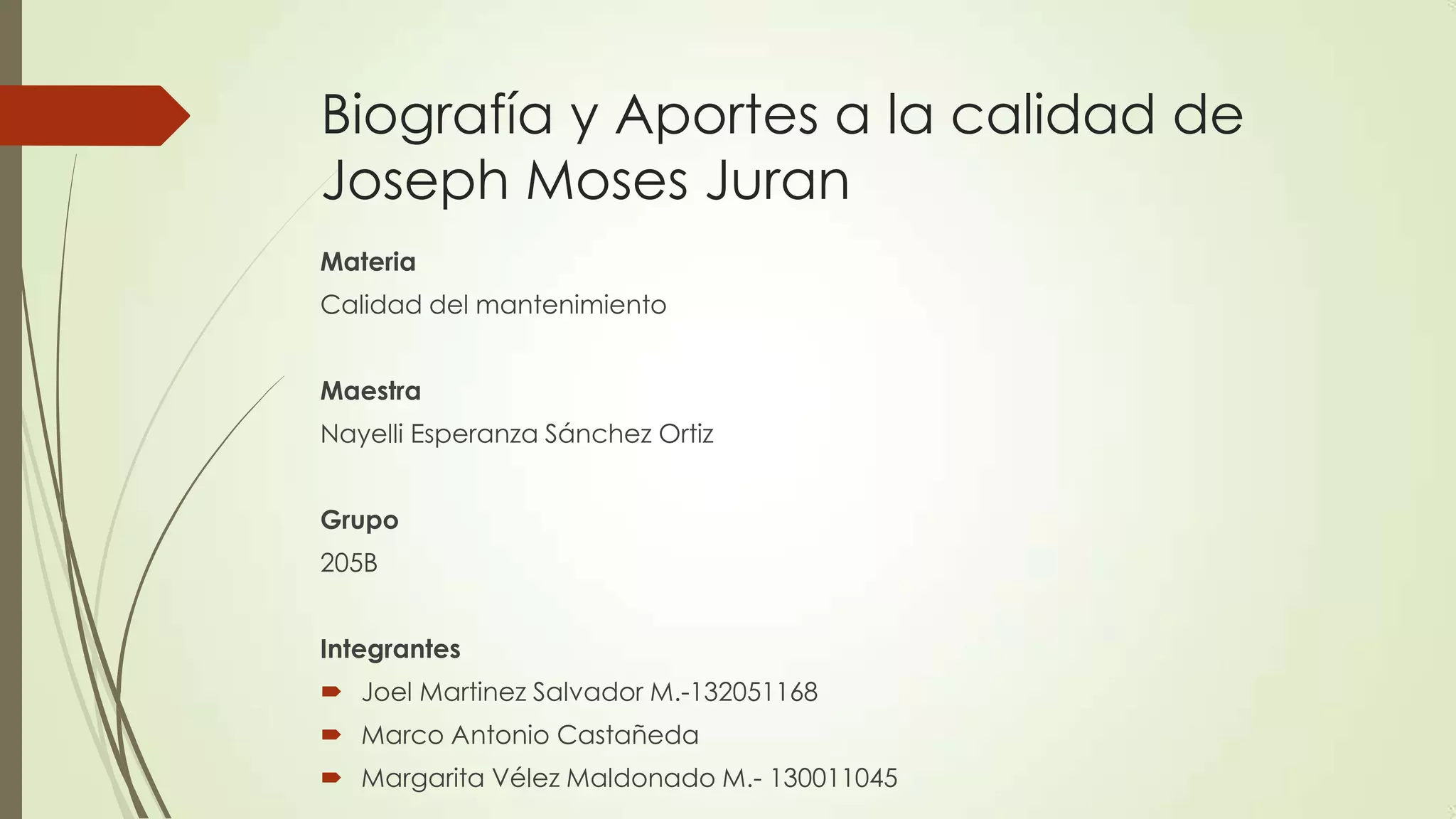 La Calidad y Joseph Moses Juran | PPTX