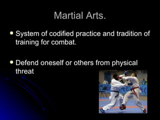 Martial Arts | PPT