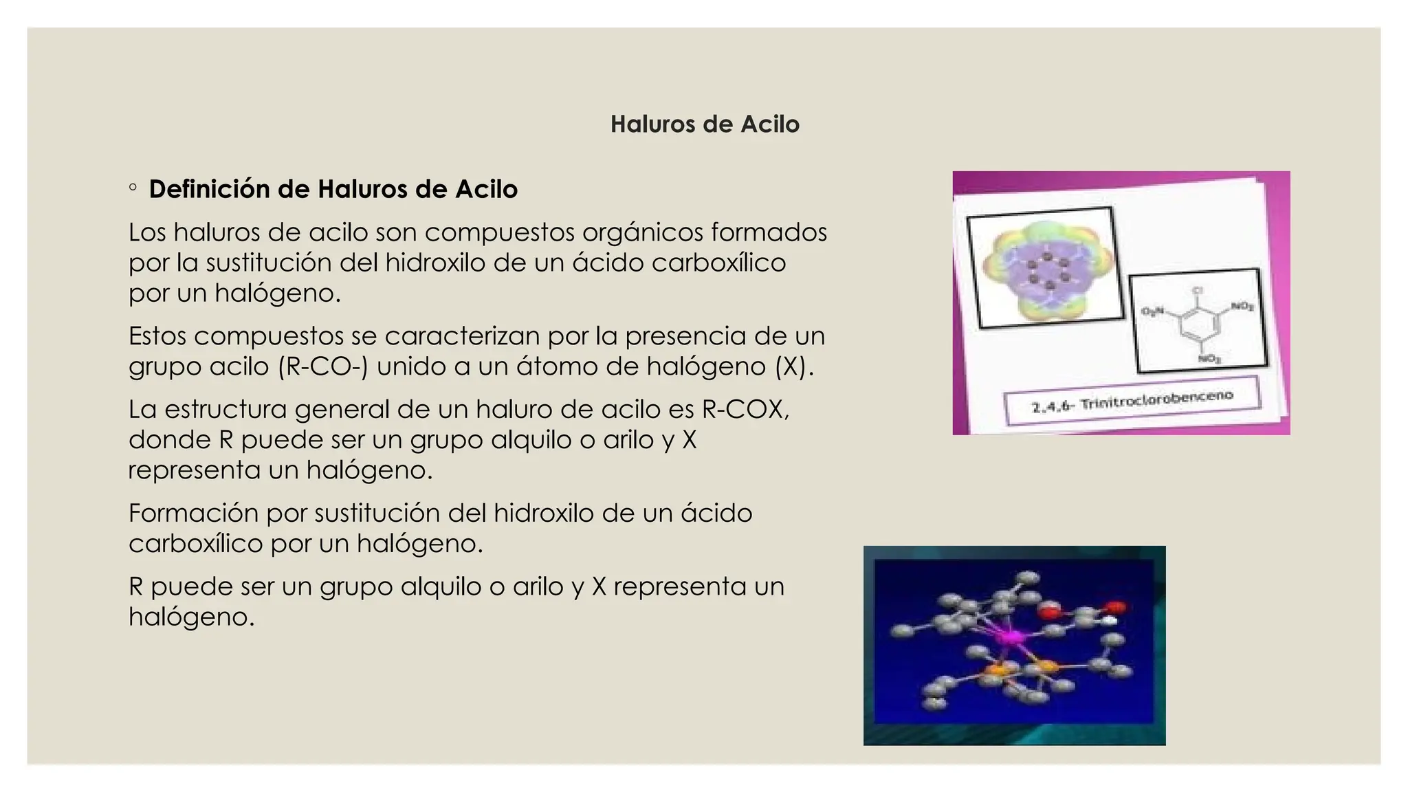 EXPOSICION DE QUIMICA ORGANICA CON EL TEMA DE HALUROS DE ACIDO ...