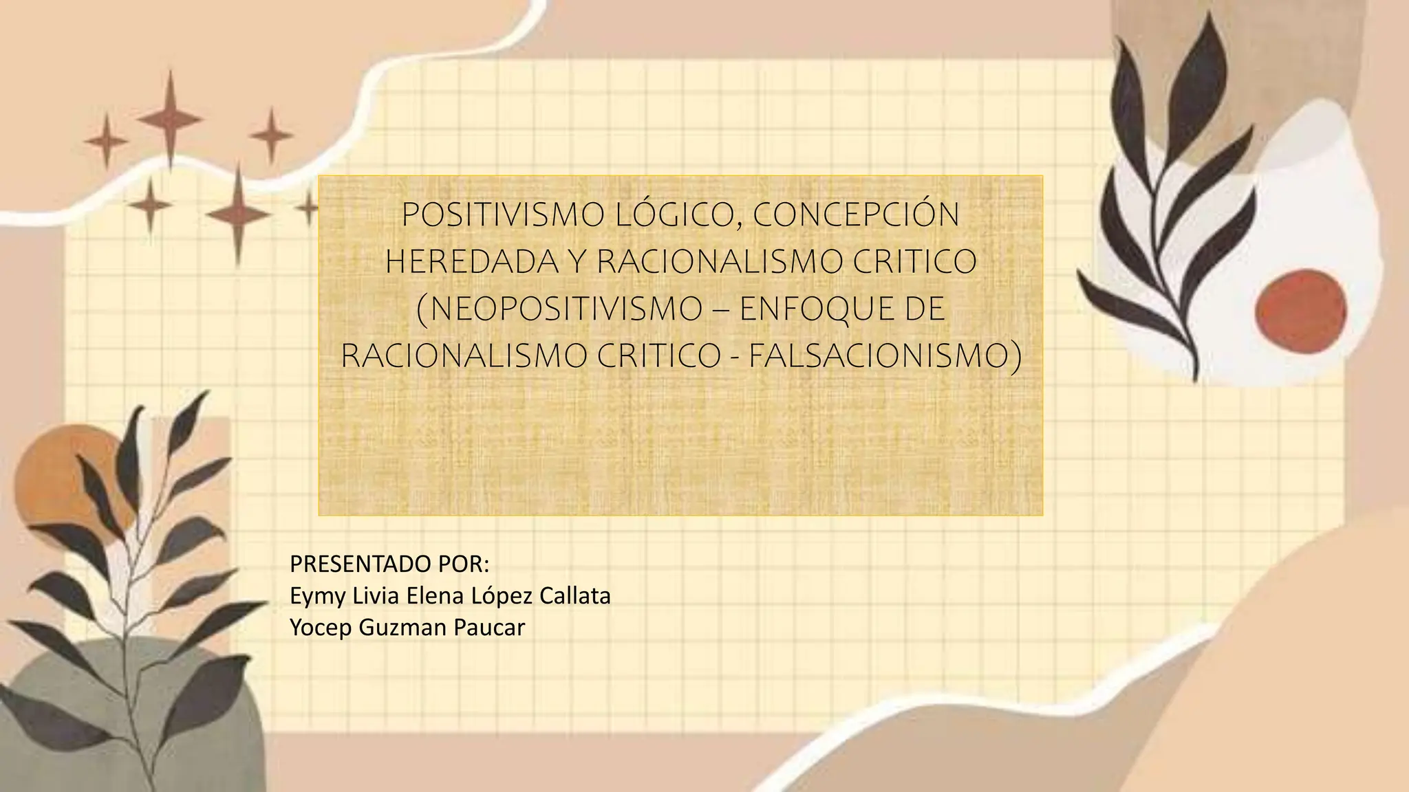 POSITIVISMO LÓGICO, CONCEPCIÓN HEREDADA Y RACIONALISMO CRITICO ...