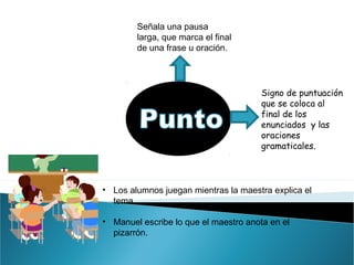 Exposición "signos de puntuación" | PPT