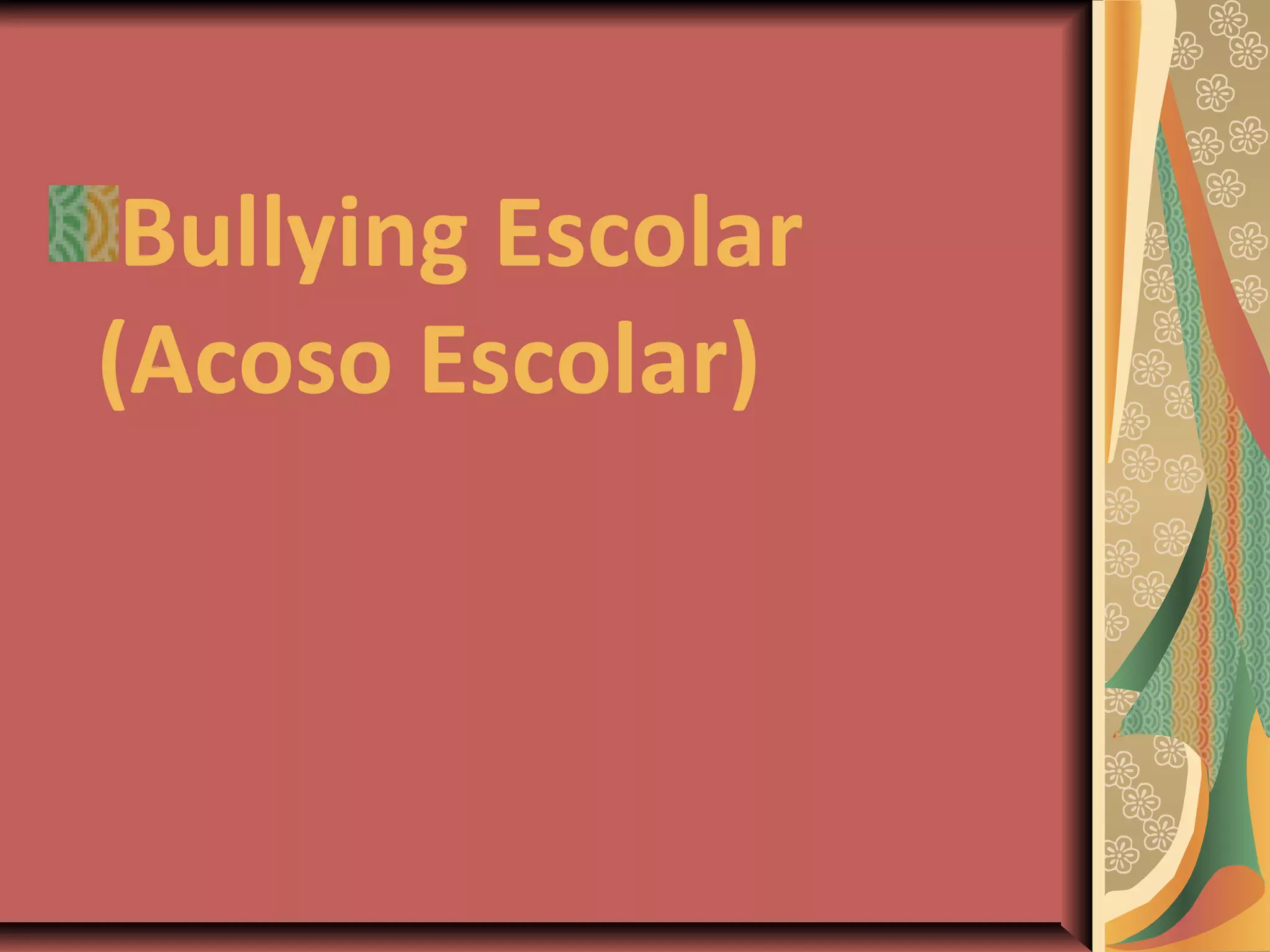 Exposicion sobre bullying escolar (acoso escolar) slideshare | PPT