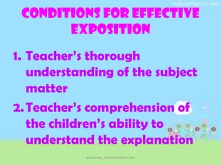 Exposition & Demonstration method | PPTX | Education
