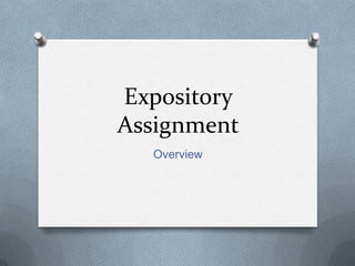 Expository Assignment | PPT