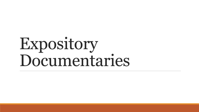 Expository documentaries | PPT