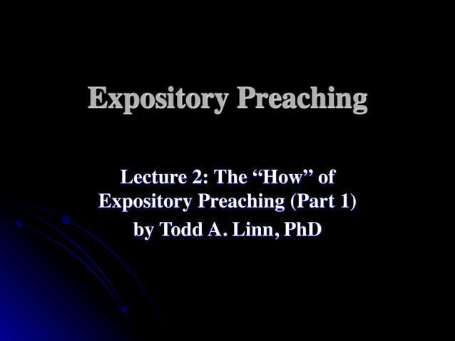 Expository Preaching (How, part 1) | PDF | Christianity | Religion ...