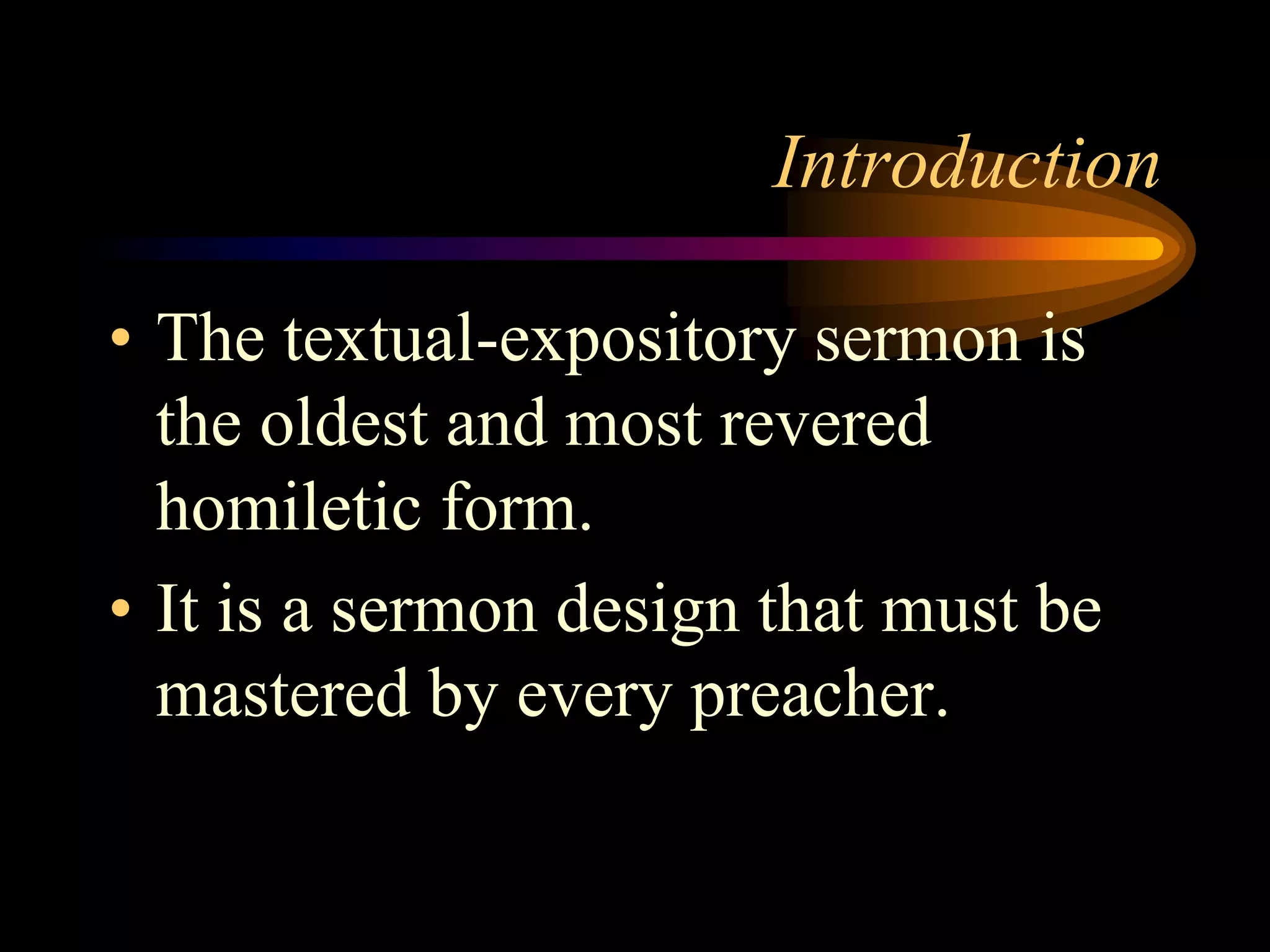 The Textual-Expository Sermon | PPTX