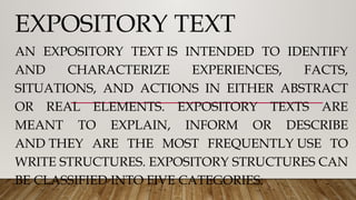 EXPOSITORY TEXT and its five categories.pptx