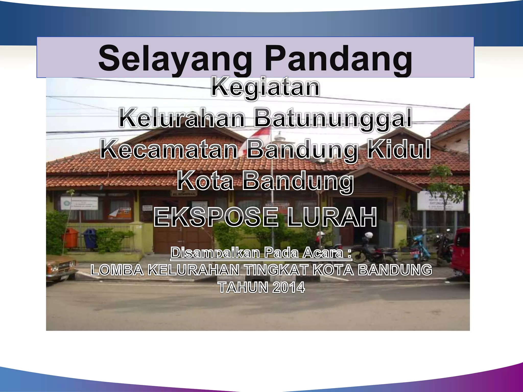 Kelurahan batununggal | PPT