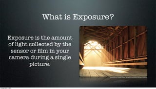 Exposure Basics: Learn to Correctly Expose Your Photographs | PPT