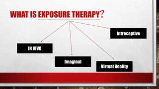 Exposure therapy | PPTX