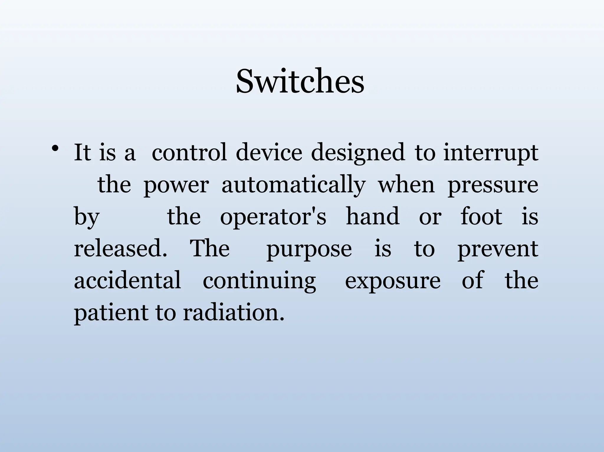 EXPOSURE TIMER AND SWITCHES RAVI_msc_004.pptx