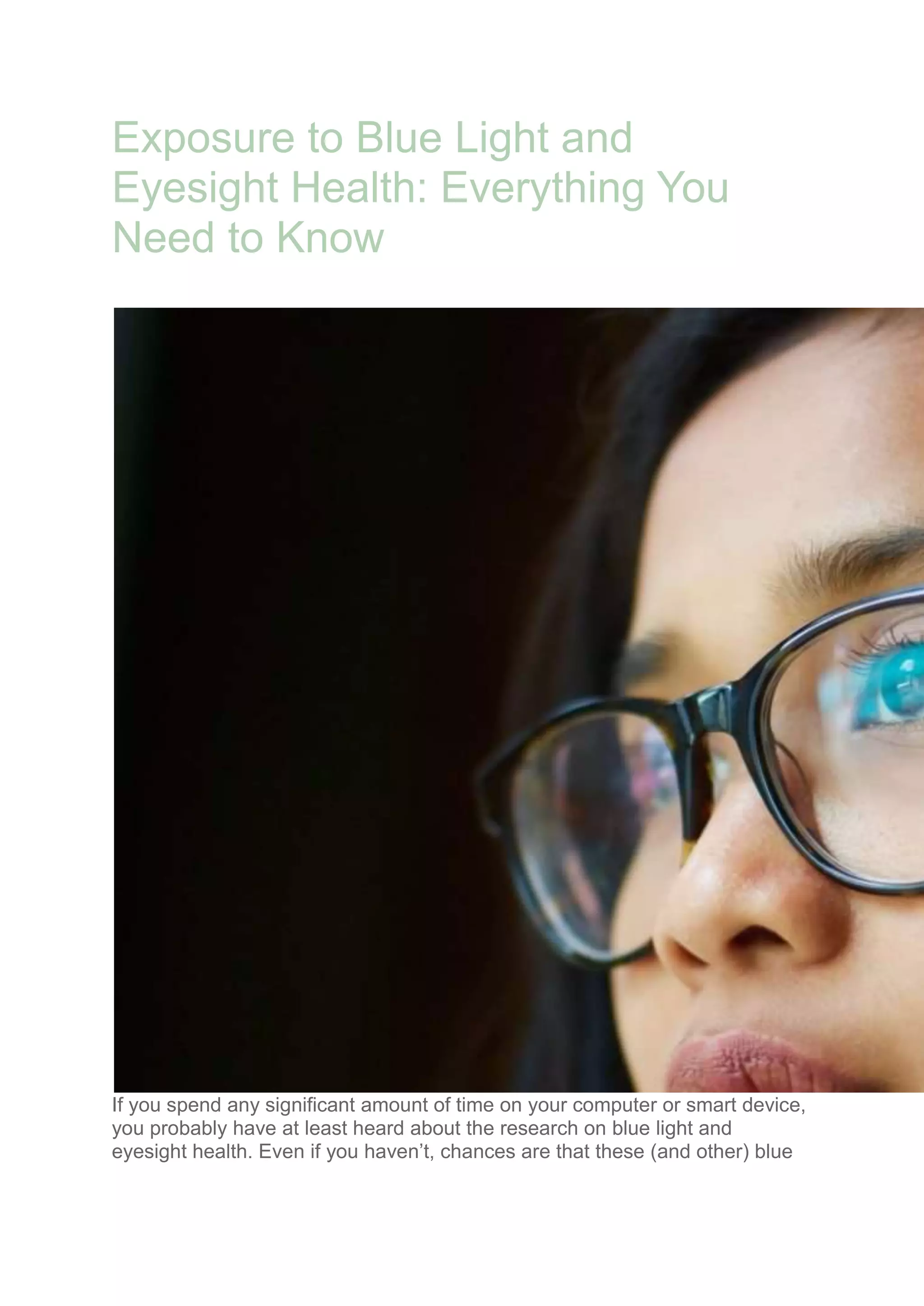 Exposure to Blue Light and Eyes0ight Health. | PDF