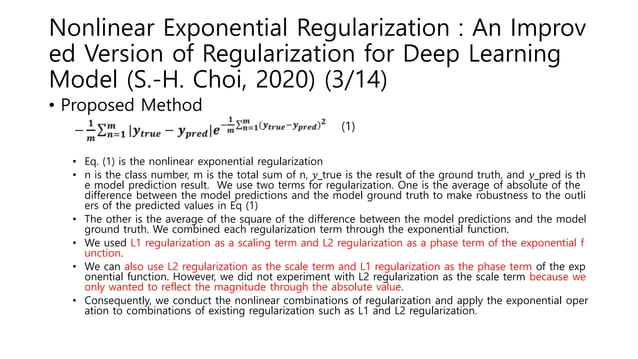Nonlinear Exponential Regularization : An Improved Version of Regularization for Deep Learning ...
