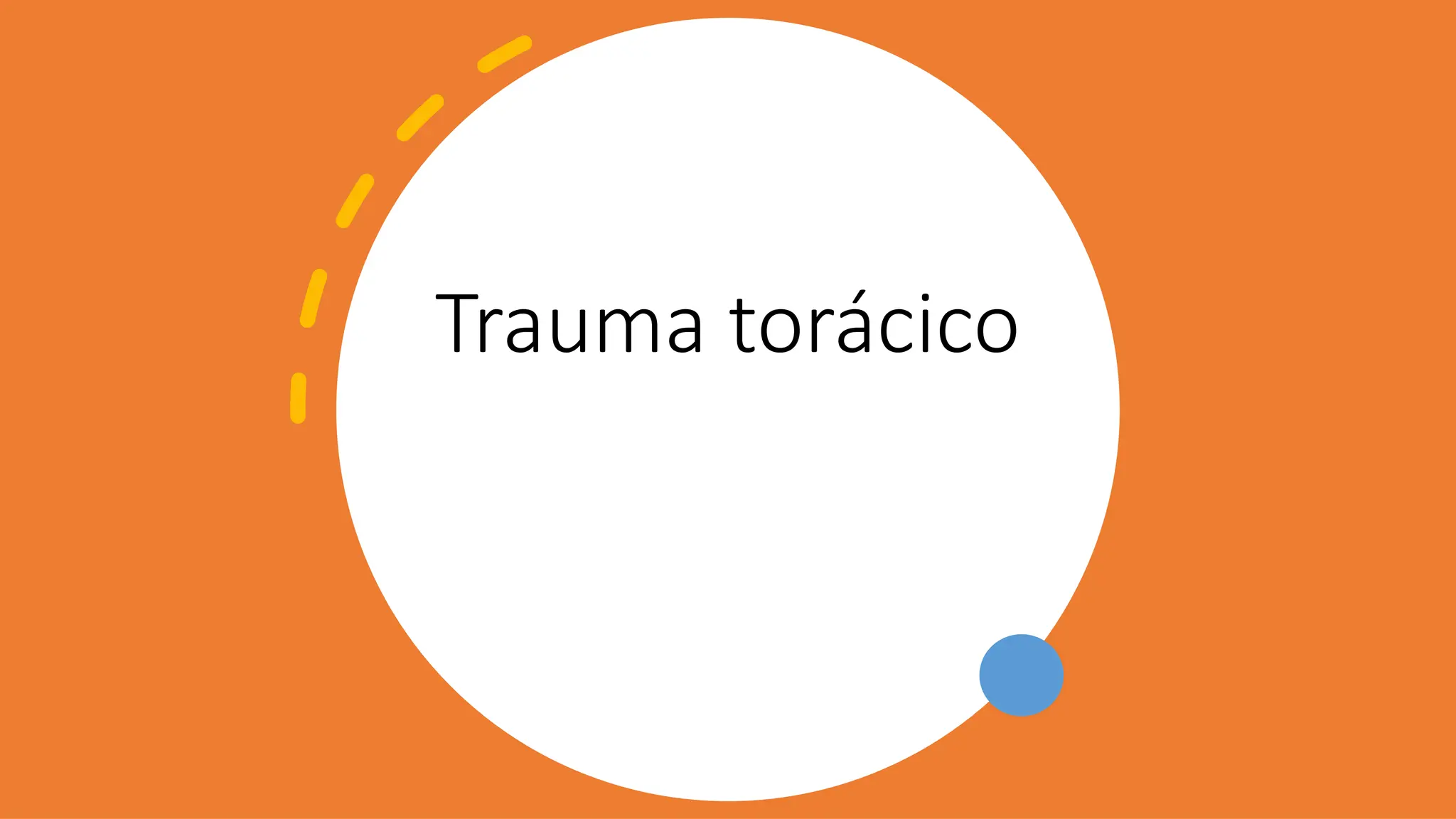 expo trauma toracico practica cirugia.pptx