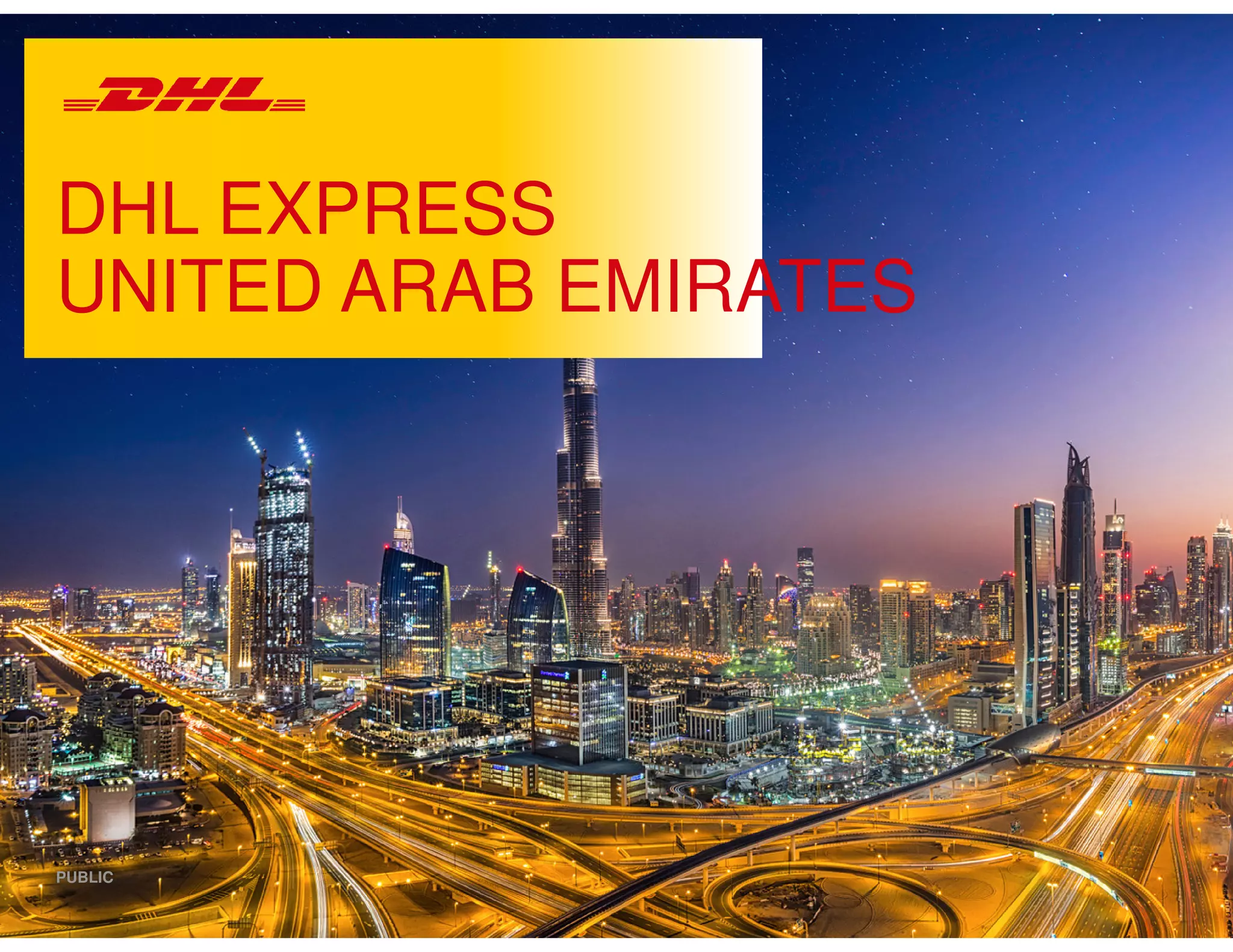 DHL EXPRESS UAE_EXCELLENCE SIMPLY DELIVERED | PPT
