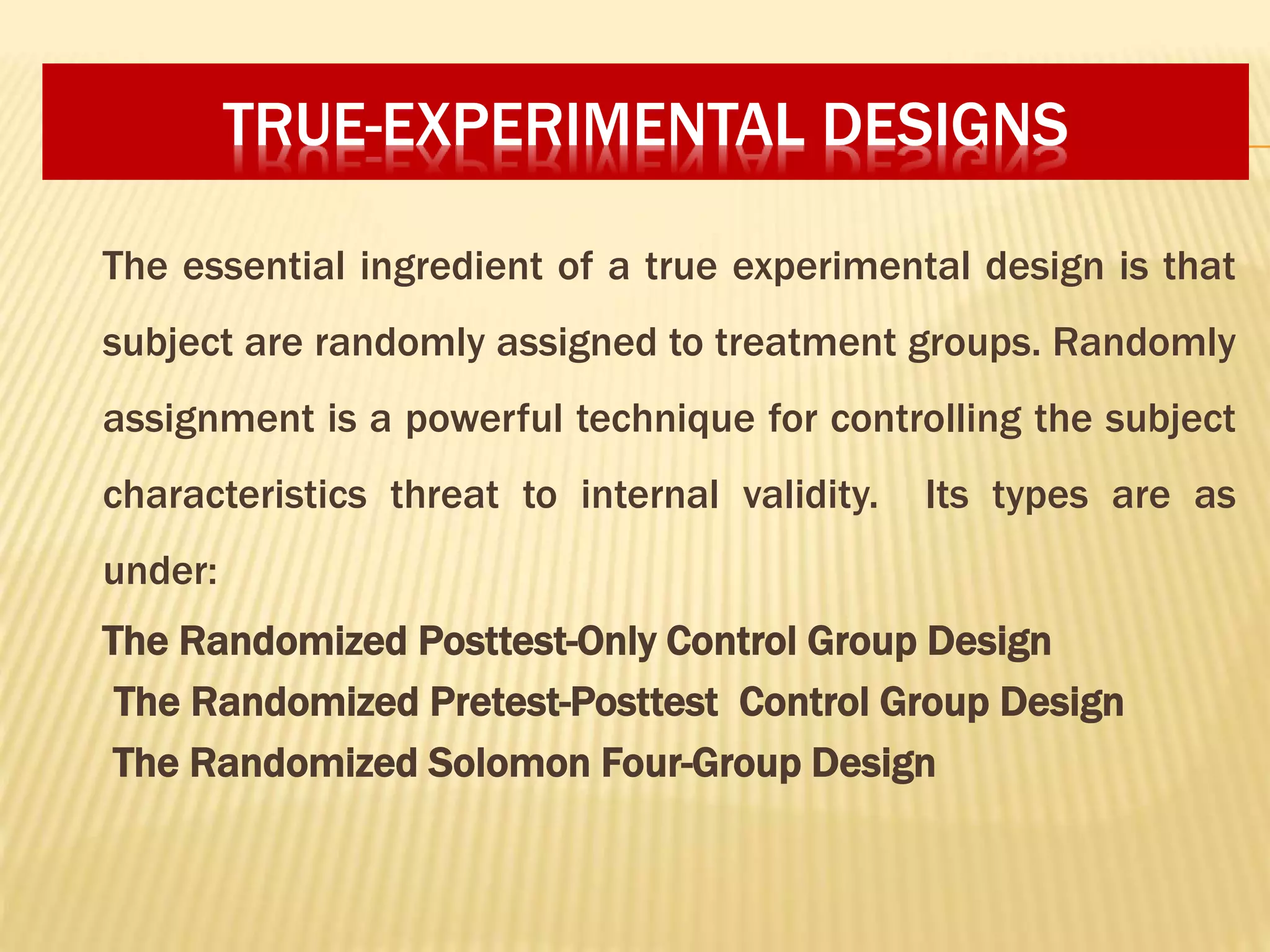 Experimental research designs. ltst.ppt. | PPTX