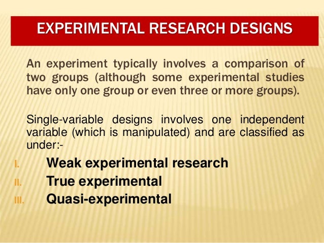 Experimental research designs. ltst.ppt.