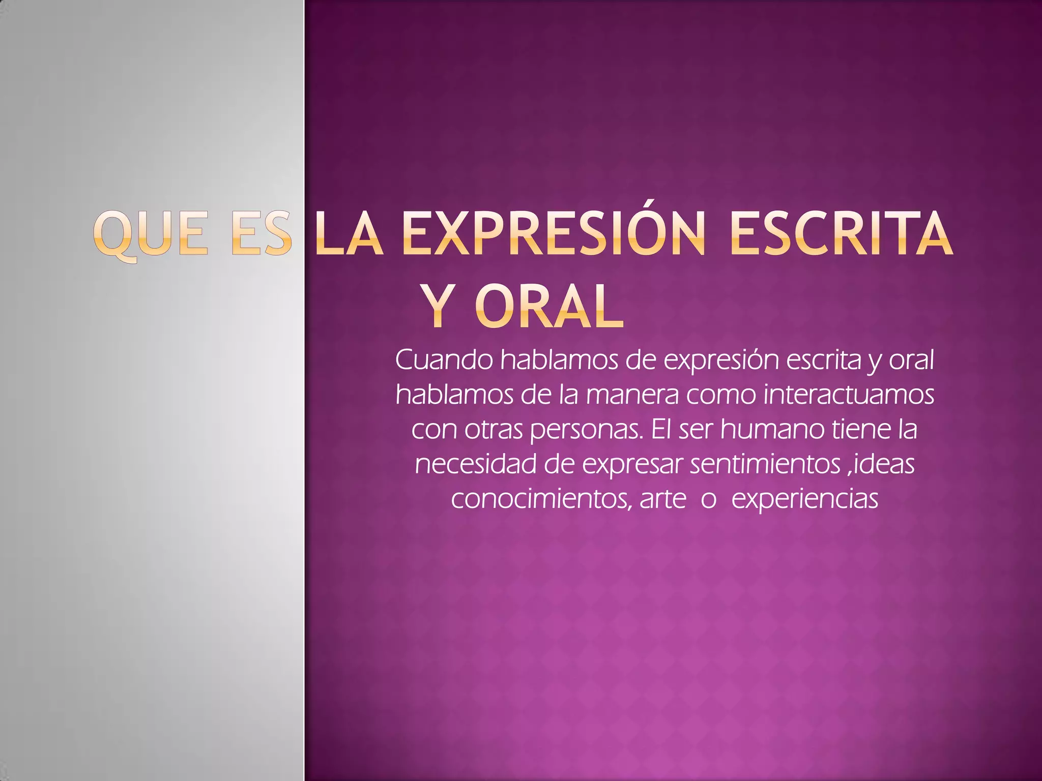 Expresión escrita y oral | PPT