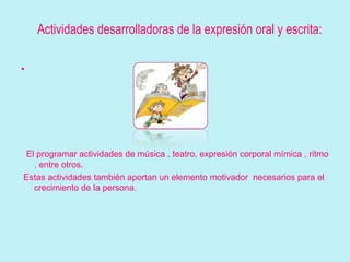 Expresiones , comunicacion oral y escrita | PPT