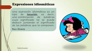 Expresiones idiomáticas/ Idiomatic expressions | PDF