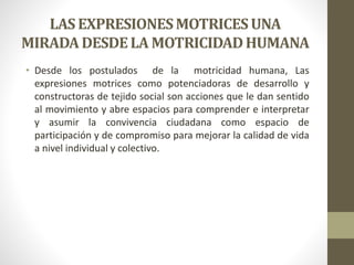 Expresiones motrices luis bonelo | PPTX