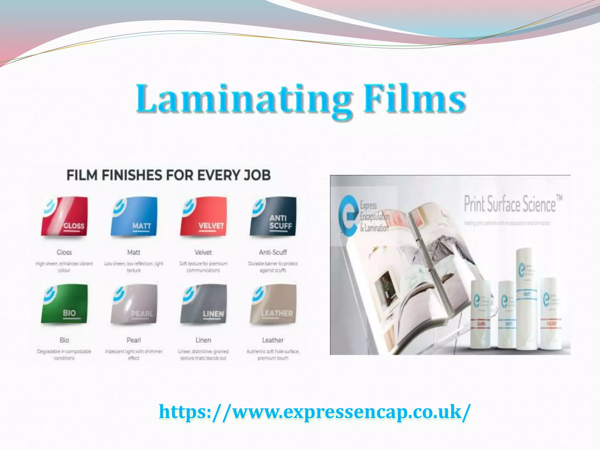 Express encapsulation & lamination | PPTX