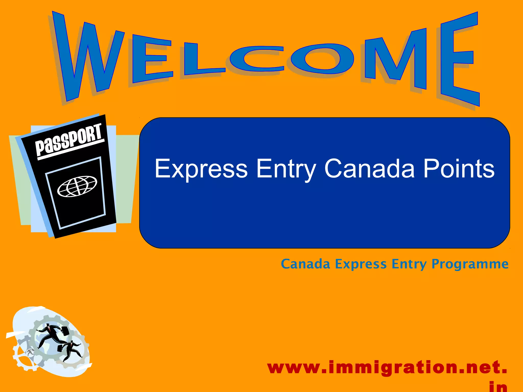 Express entry canada points | PPT