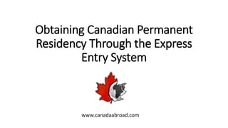 What is Express Entry? | PPT