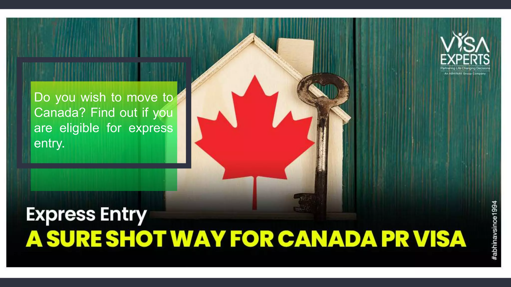 Express Entry System - A Sure Shot Way of Permanent Residency in Canada | PPT