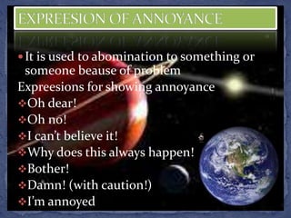 Expressing annoyance | PPT