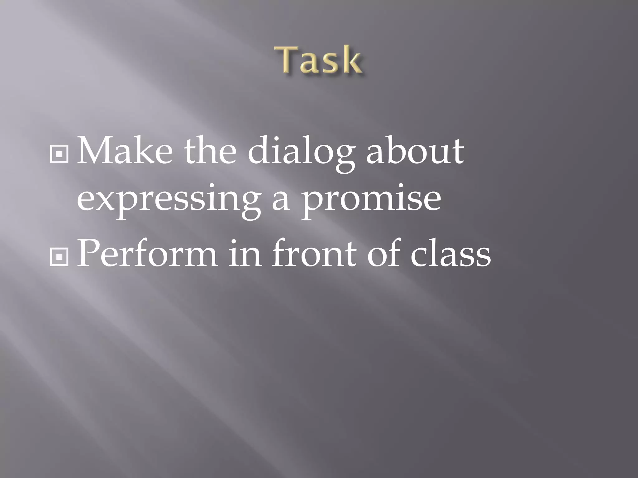 Expressing a promise | PPT