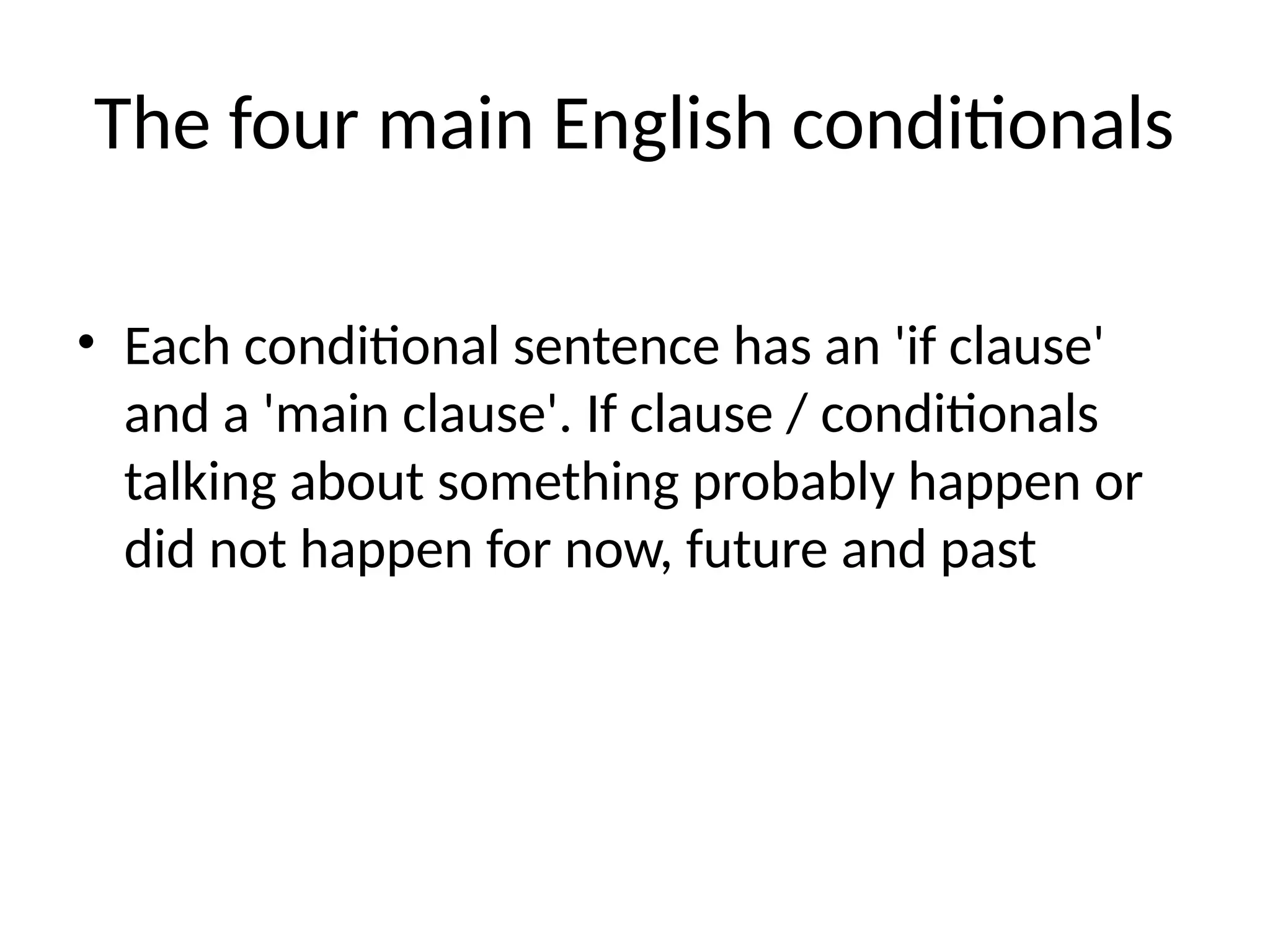 Expressing conditionals about english-1.pptx