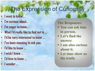 Expressing curiosity and desire | PPTX