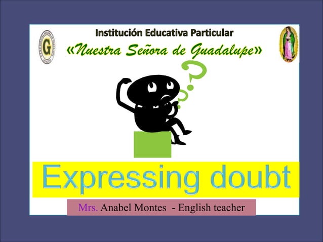 Expressing doubts | PPT
