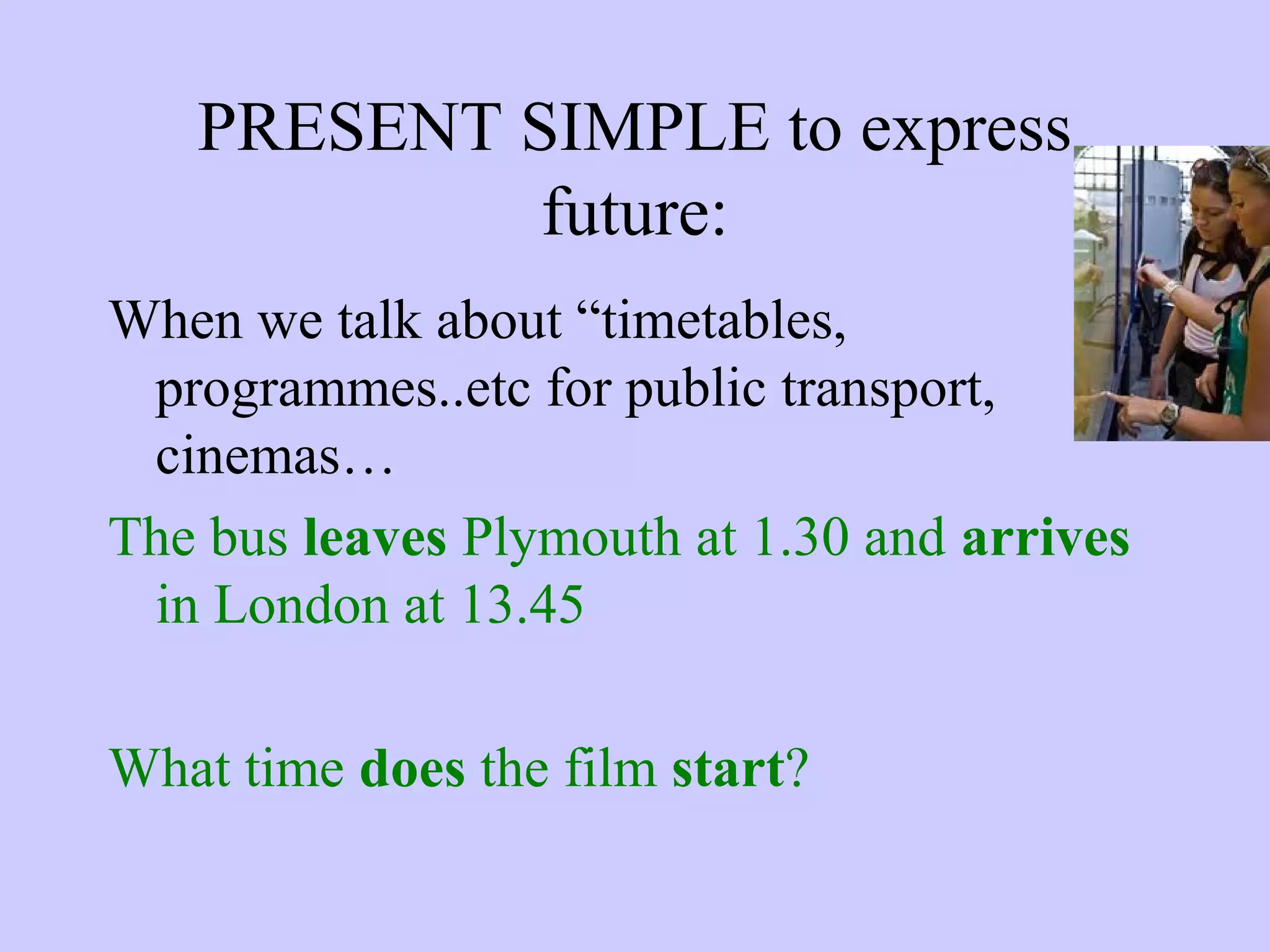Expressing future in english.1º Bach. | PPT