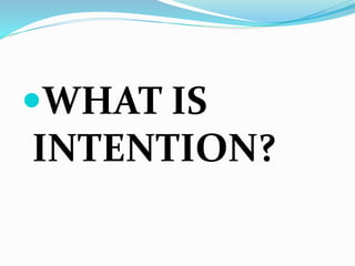 EXPRESSING INTENTION.pptx