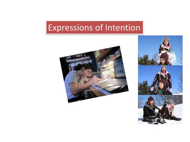 Expression of Intention (Show Plan).pptx