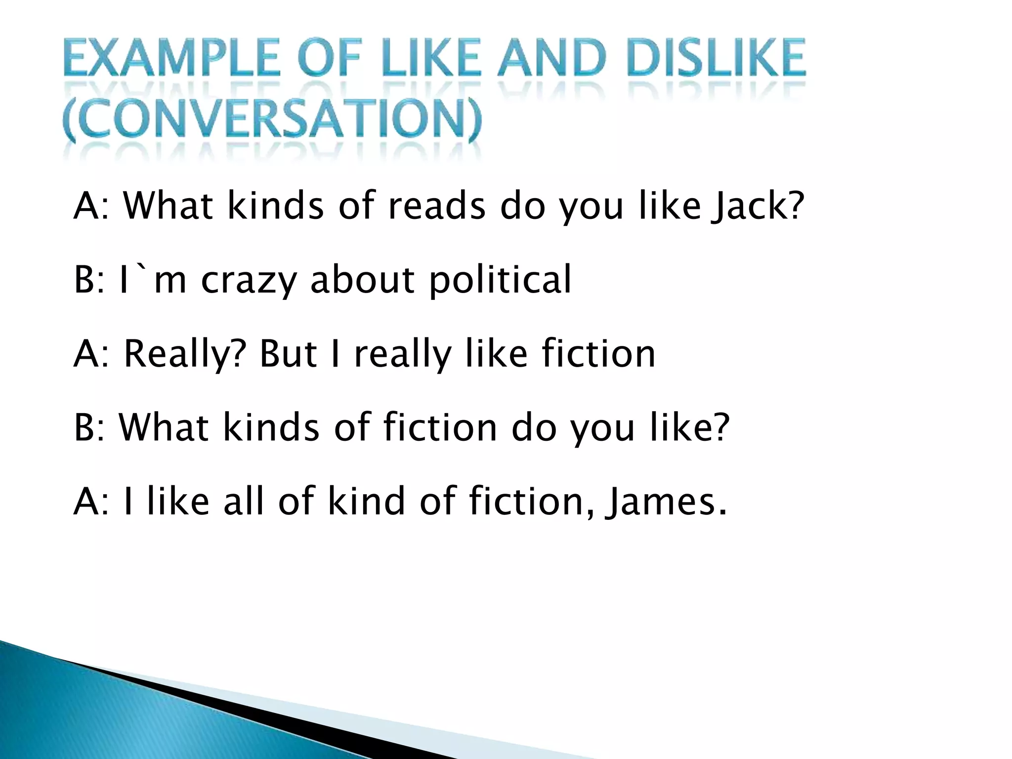 Expressing likes and dislike pp | PPTX