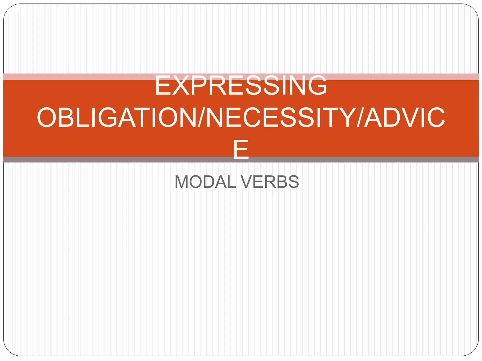 Expressing obligation | PPTX