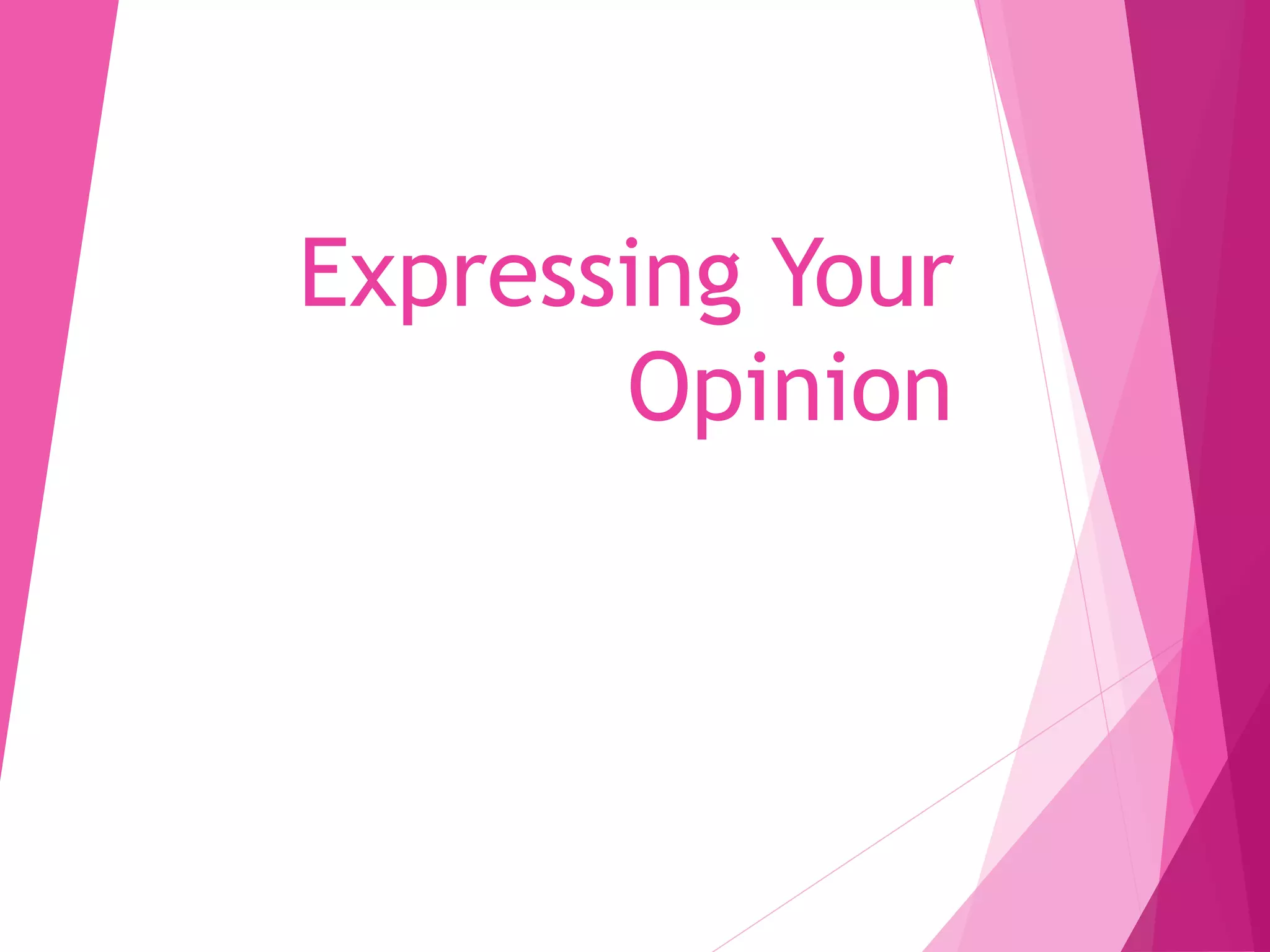 expressing opinion.pptx