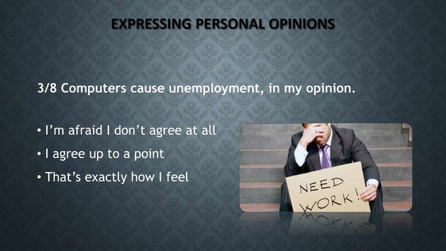 Expressing Opinions - How to agree, disagree or show doubts | PPTX